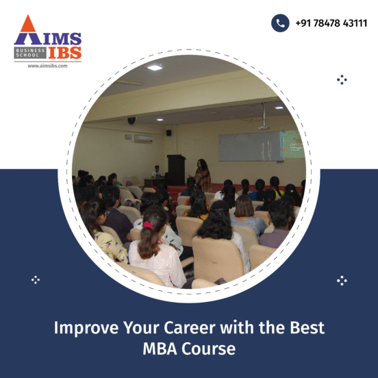 Grow Yourself with One of the Best MBA Colleges in Bangalore